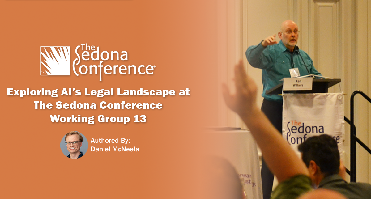 The Sedona Conference WG13 on AI & Law: Part 2 | Daniel McNeela